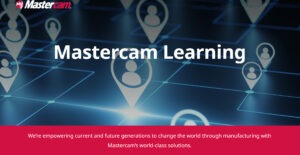 Meet the new Learning Hub on myMastercam - mastercam.com