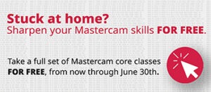Mastercam Offers Free Training and Remote Educational Curriculum to ...